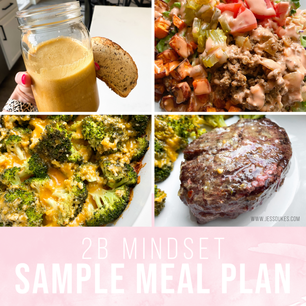 2B MINDSET SAMPLE MEAL PLAN – Jess Dukes